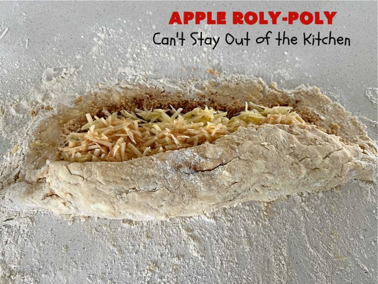 Apple Roly-Poly – Can't Stay Out of the Kitchen