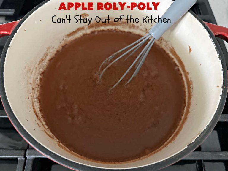 Apple Roly-Poly – Can't Stay Out of the Kitchen