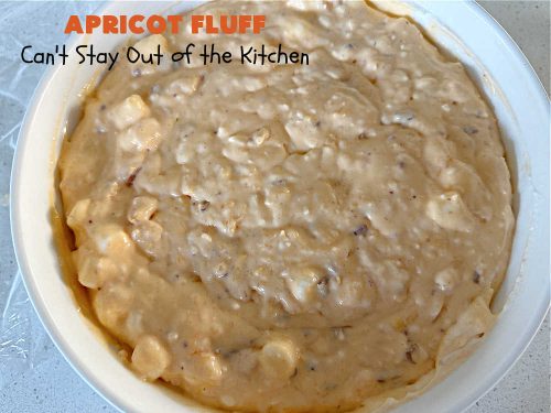 Apricot Fluff – Can't Stay Out of the Kitchen