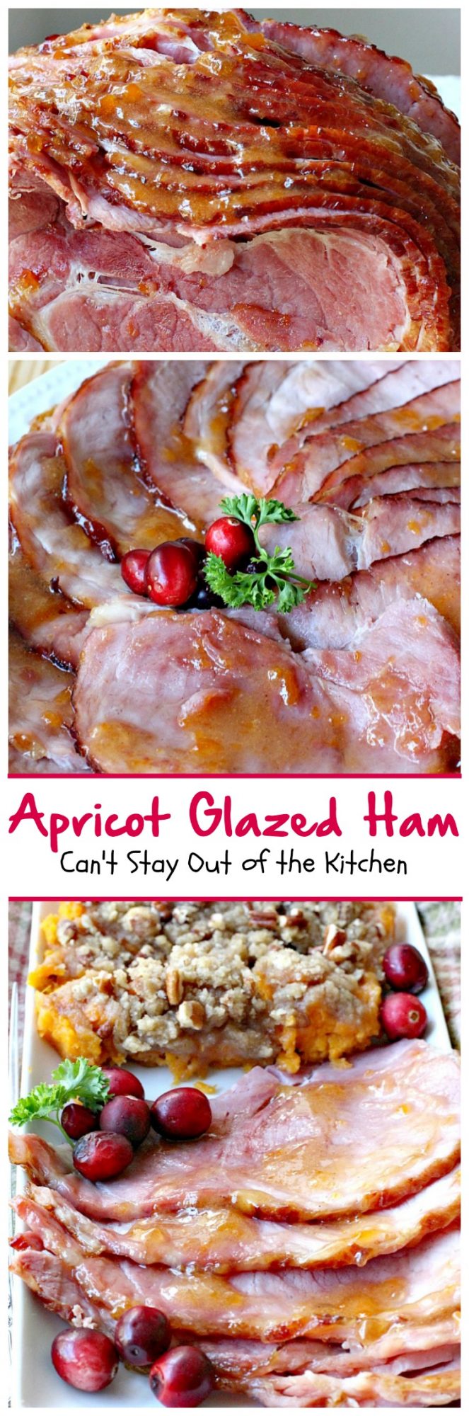 Apricot Glazed Ham – Can't Stay Out of the Kitchen