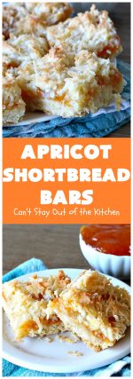 Apricot Shortbread Bars – Can't Stay Out of the Kitchen