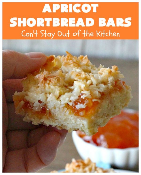 Apricot Shortbread Bars – Can't Stay Out of the Kitchen