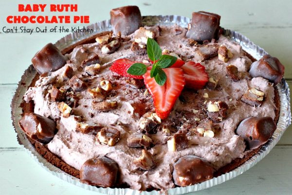 Baby Ruth Chocolate Pie – Can't Stay Out of the Kitchen