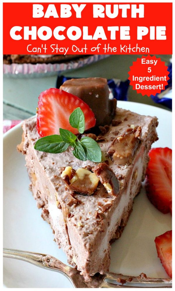 Baby Ruth Chocolate Pie – Can't Stay Out of the Kitchen