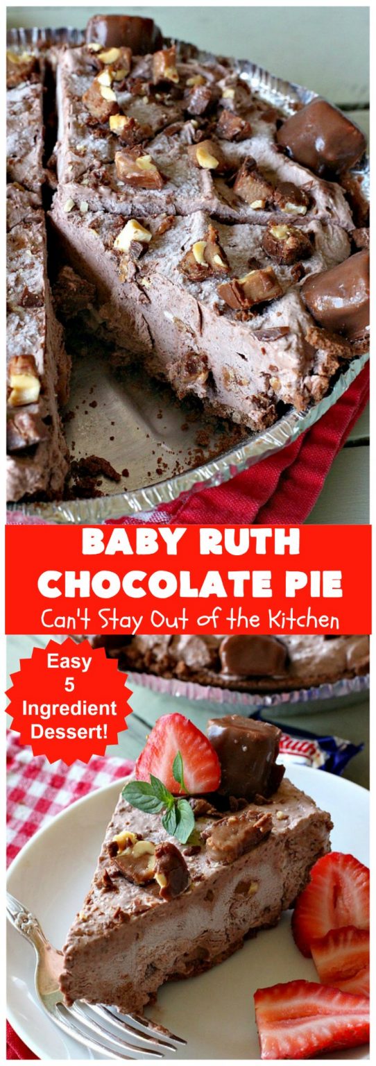 Baby Ruth Chocolate Pie – Can't Stay Out of the Kitchen