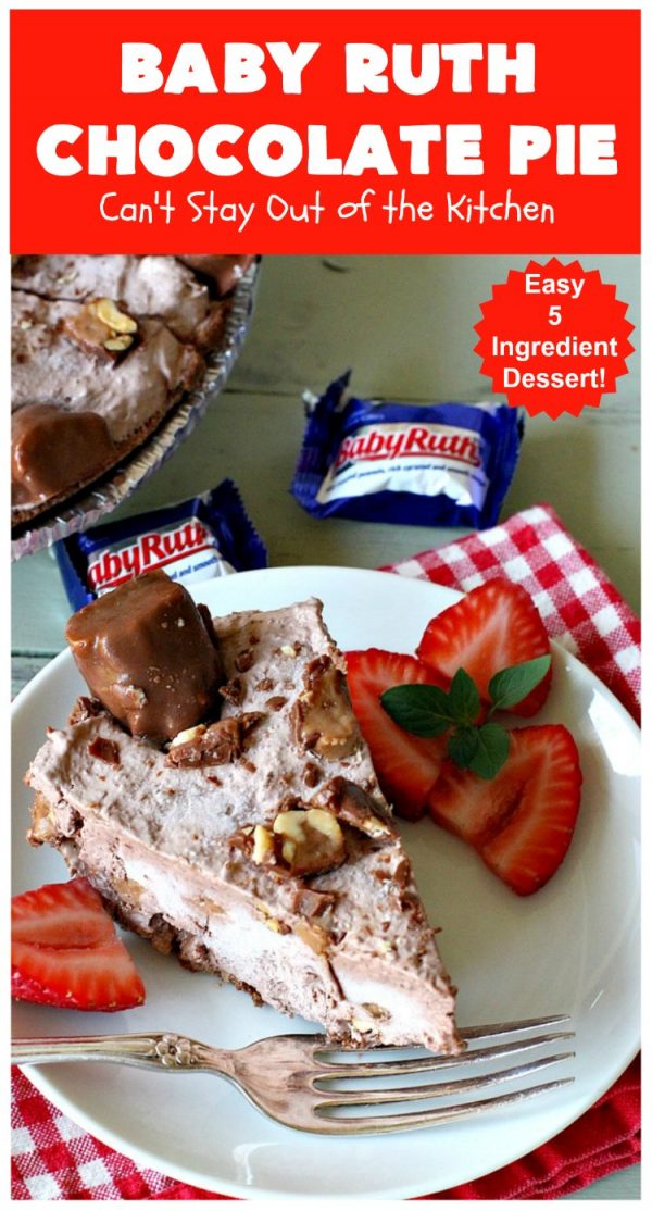 Baby Ruth Chocolate Pie – Can't Stay Out of the Kitchen