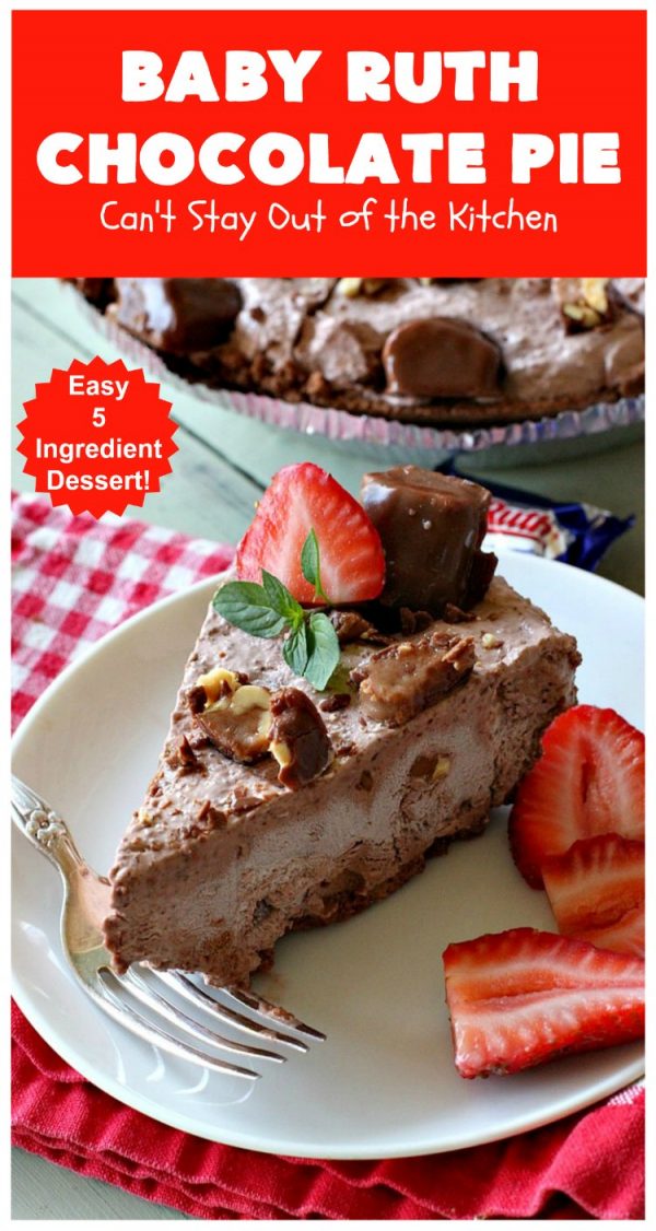 Baby Ruth Chocolate Pie – Can't Stay Out of the Kitchen