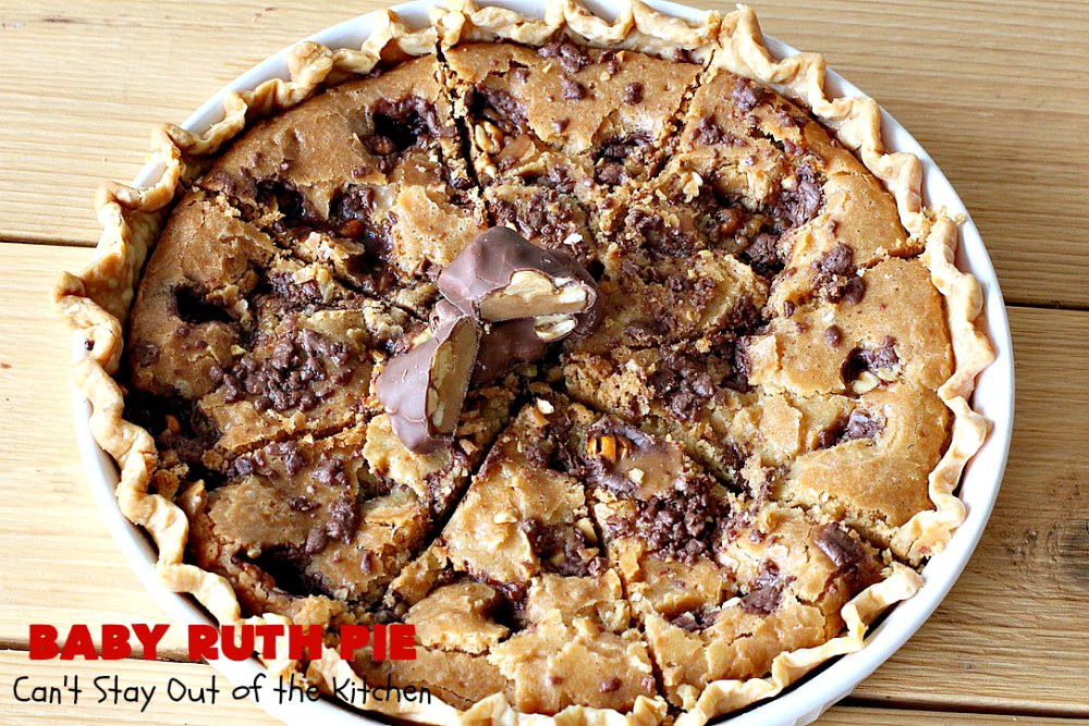 Baby Ruth Pie – Can't Stay Out of the Kitchen