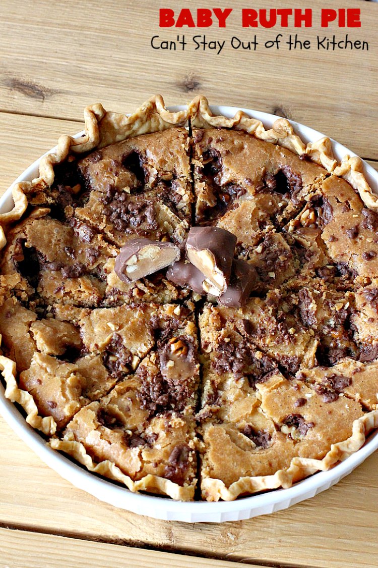 Baby Ruth Pie – Can't Stay Out of the Kitchen
