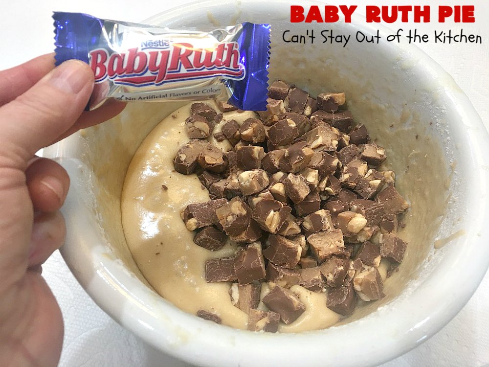 Baby Ruth Pie – Can't Stay Out of the Kitchen