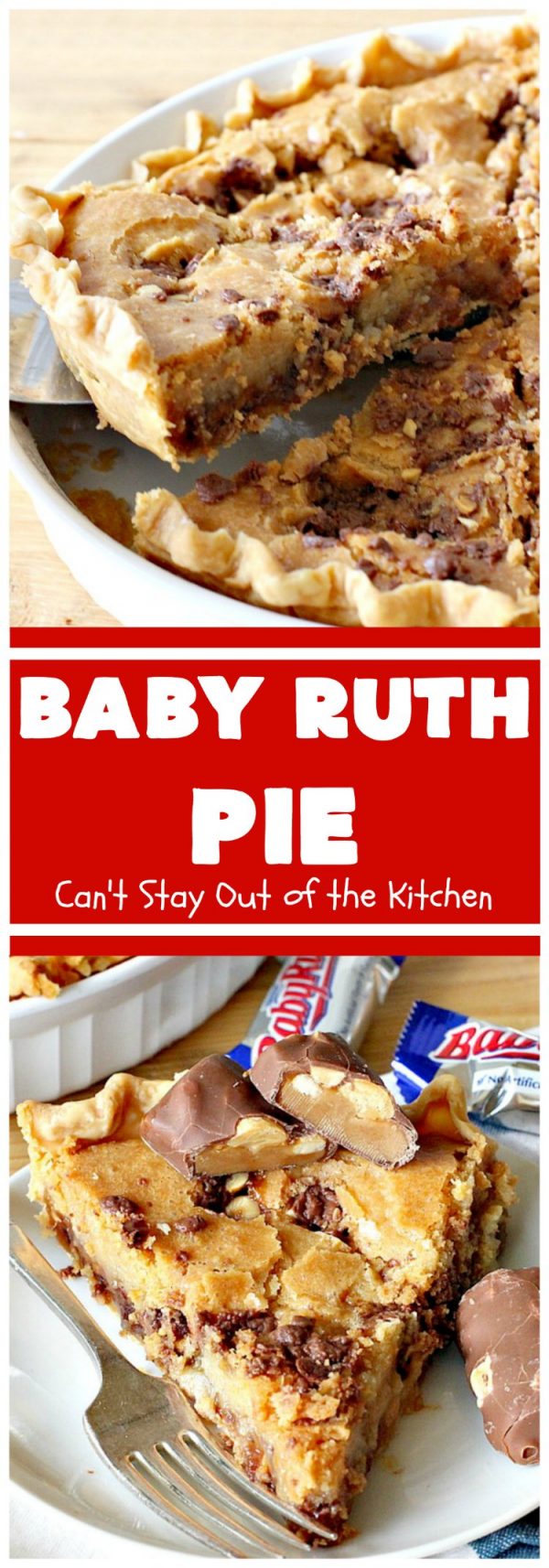Baby Ruth Pie – Can't Stay Out of the Kitchen