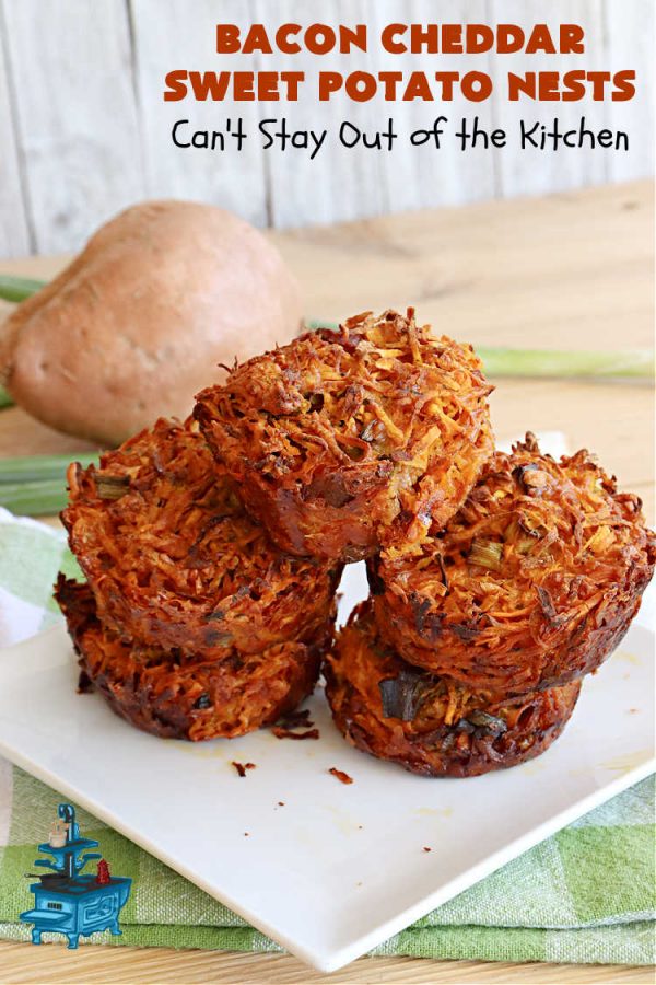 Bacon Cheddar Sweet Potato Nests – Can't Stay Out of the Kitchen
