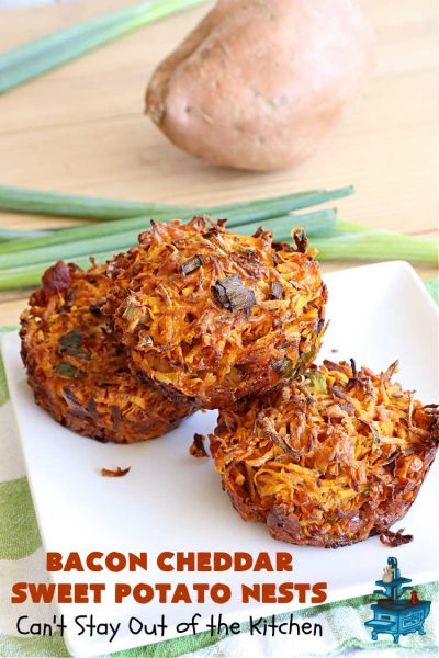 Bacon Cheddar Sweet Potato Nests – Can't Stay Out of the Kitchen