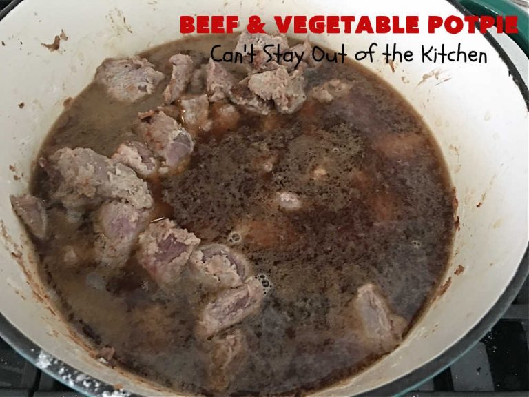 Beef and Vegetable Potpie – Can't Stay Out of the Kitchen