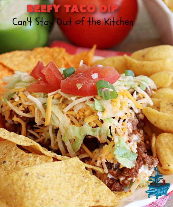 Beefy Taco Dip – Can't Stay Out of the Kitchen