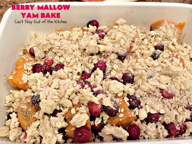 Berry Mallow Yam Bake – Can't Stay Out of the Kitchen