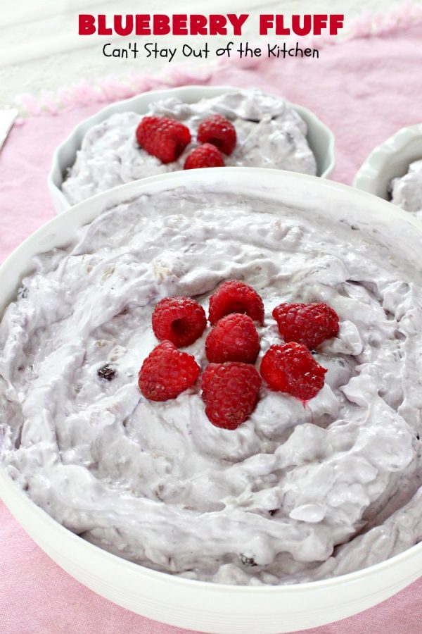 Blueberry Fluff – Can't Stay Out of the Kitchen