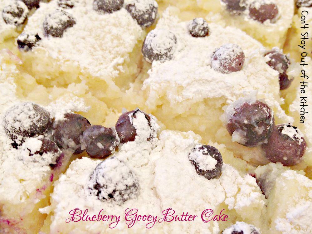 Blueberry Gooey Butter Cake – Recipe Pix 22 363.jpg – Can't Stay Out of ...
