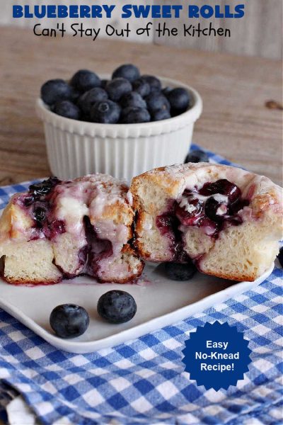 Blueberry Sweet Rolls – Can't Stay Out of the Kitchen
