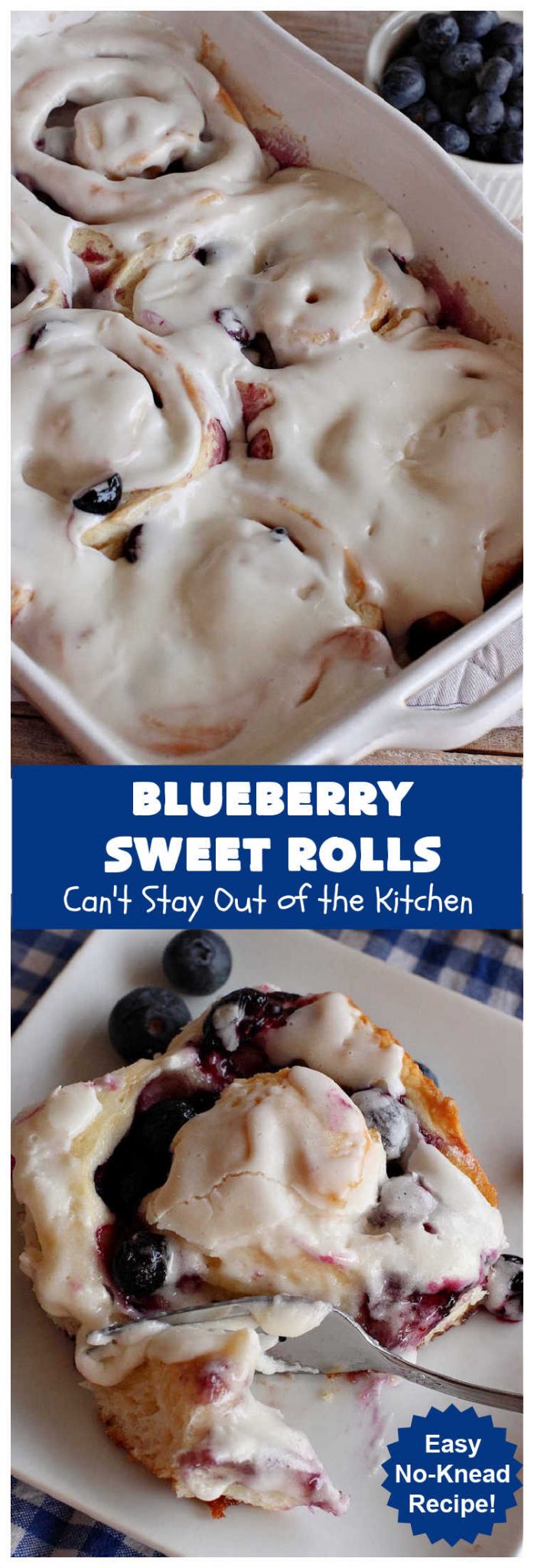 Blueberry Sweet Rolls – Can't Stay Out of the Kitchen