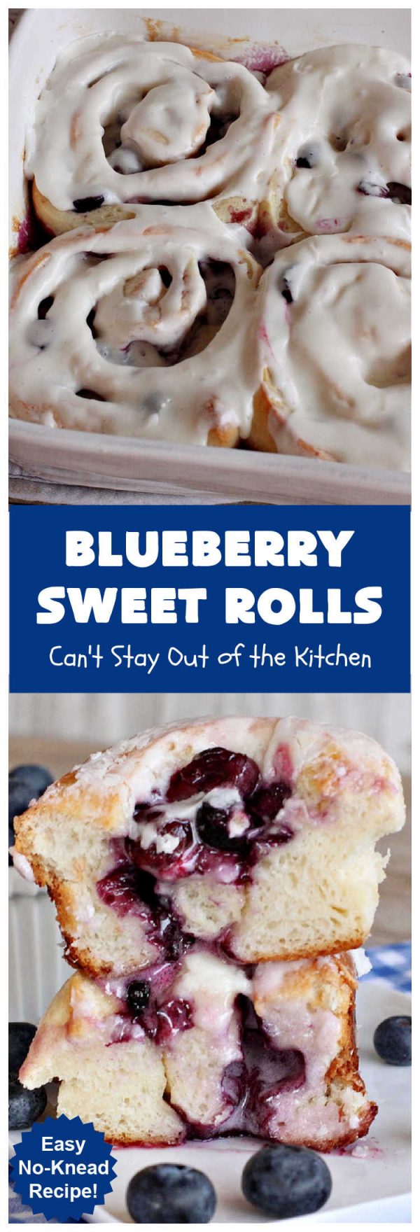 Blueberry Sweet Rolls – Can't Stay Out of the Kitchen