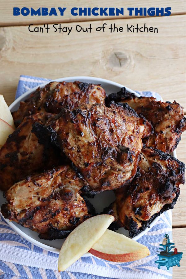 Bombay Chicken Thighs – Can't Stay Out of the Kitchen