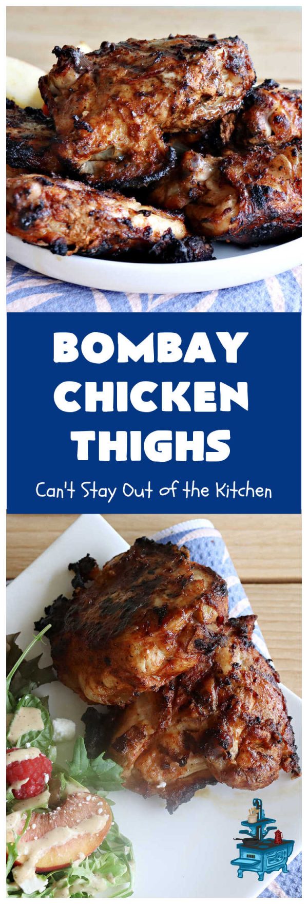 Bombay Chicken Thighs – Can't Stay Out of the Kitchen