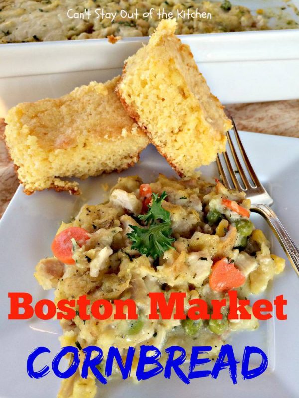 Boston Market Cornbread – IMG_9235.jpg – Can't Stay Out of the Kitchen