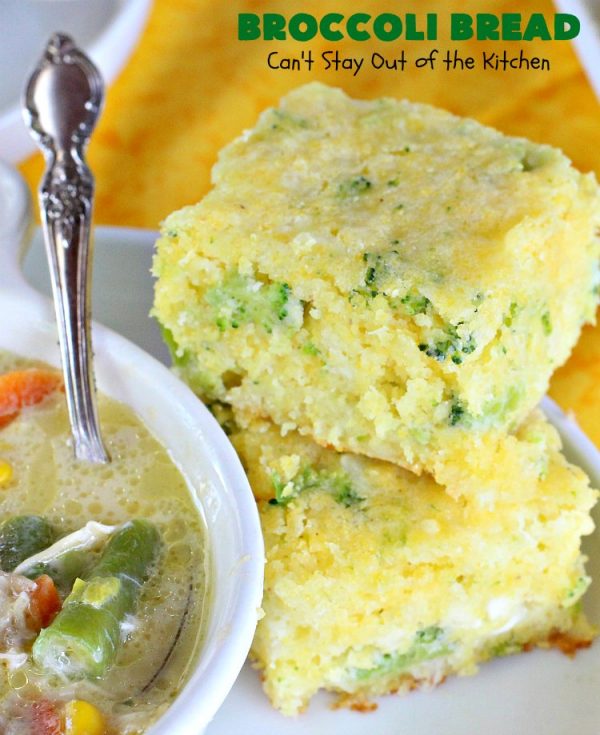 Broccoli Bread – Can't Stay Out of the Kitchen