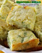 Broccoli Bread – Can't Stay Out of the Kitchen