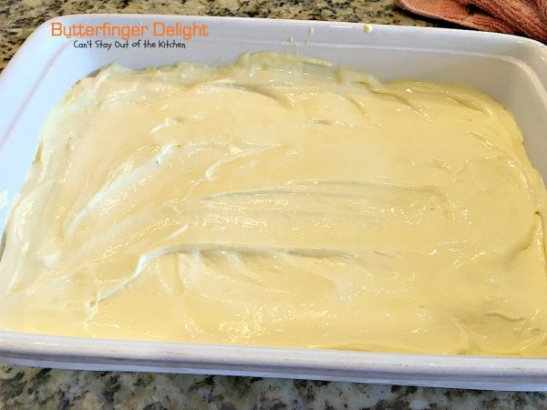 Butterfinger Delight – Can't Stay Out of the Kitchen