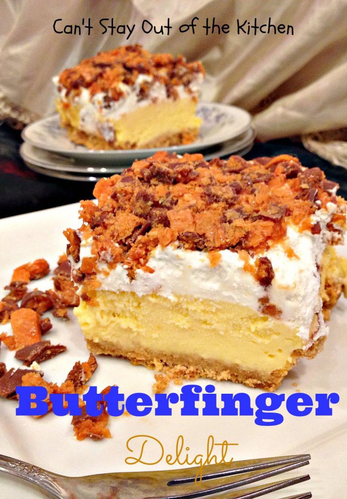 Butterfinger Delight – Recipe Pix 9 483 – Can't Stay Out of the Kitchen
