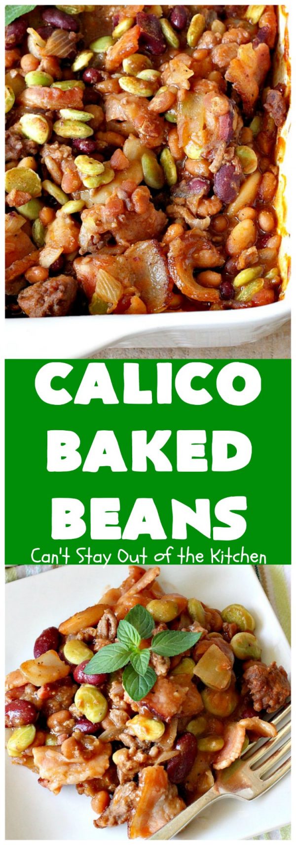 Calico Baked Beans – Can't Stay Out of the Kitchen