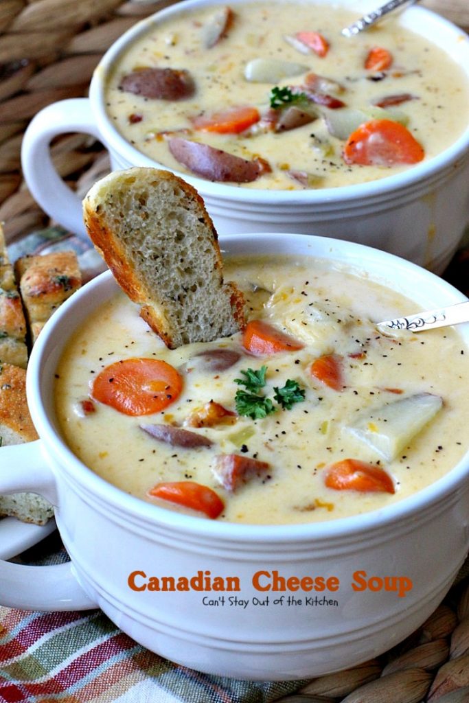 Canadian Cheese Soup – Can't Stay Out of the Kitchen