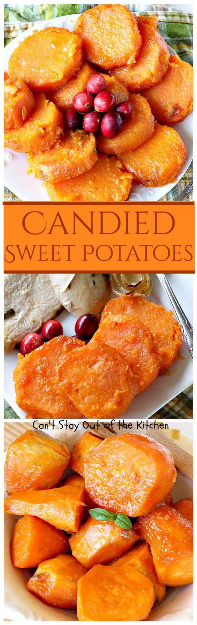 Candied Sweet Potatoes – Can't Stay Out of the Kitchen