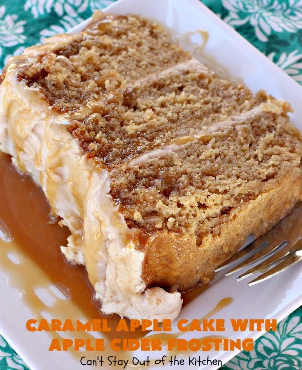 Caramel Apple Cake with Apple Cider Frosting – Can't Stay Out of the ...