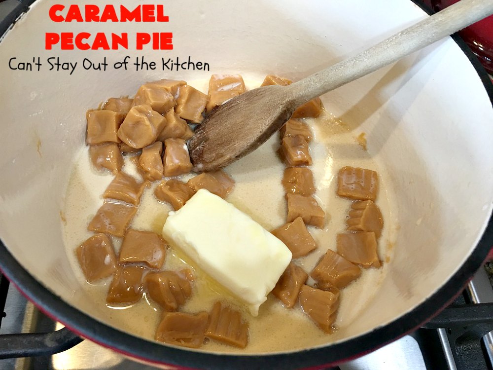 Caramel Pecan Pie – Can't Stay Out of the Kitchen