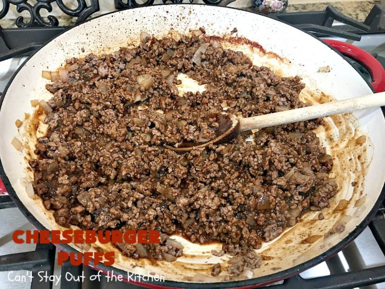 Cheeseburger Puffs – Can't Stay Out of the Kitchen