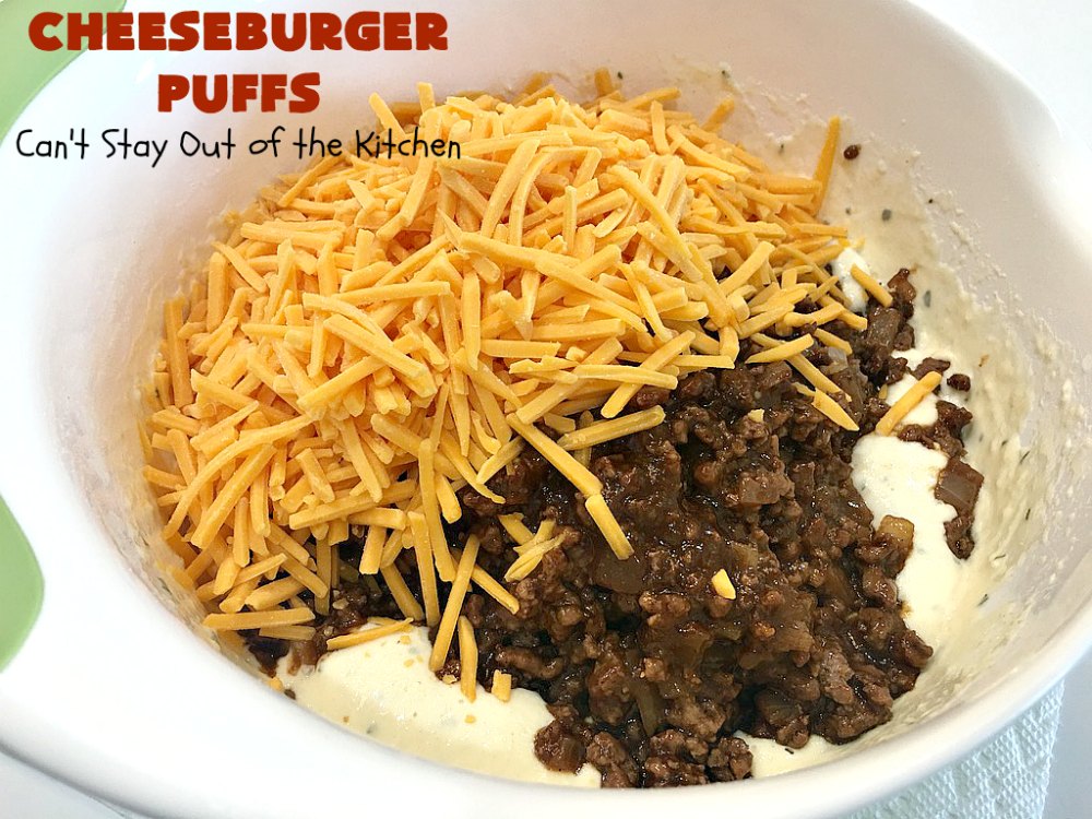 Cheeseburger Puffs – Can't Stay Out of the Kitchen