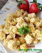Cheesiest Macaroni and Cheese – Can't Stay Out of the Kitchen