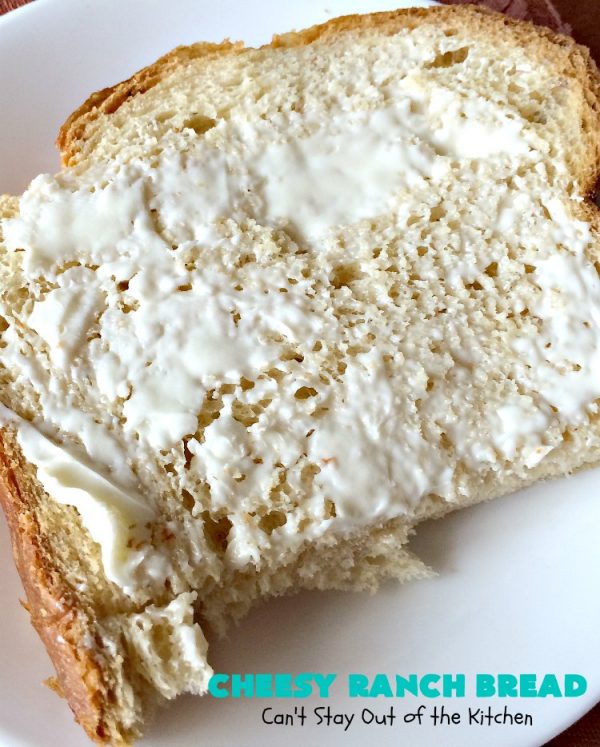Cheesy Ranch Bread – Can't Stay Out of the Kitchen