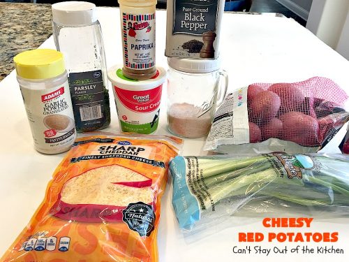 Cheesy Red Potatoes – Can't Stay Out of the Kitchen