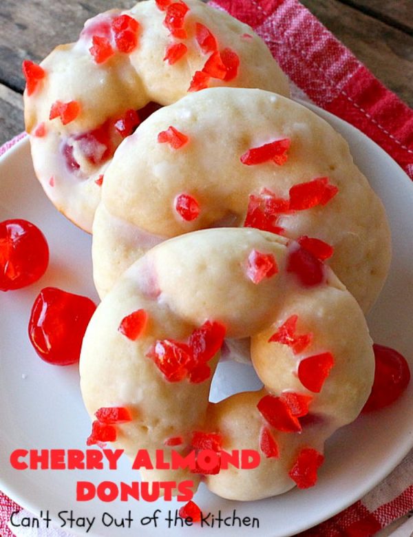 Cherry Almond Donuts – Can't Stay Out of the Kitchen