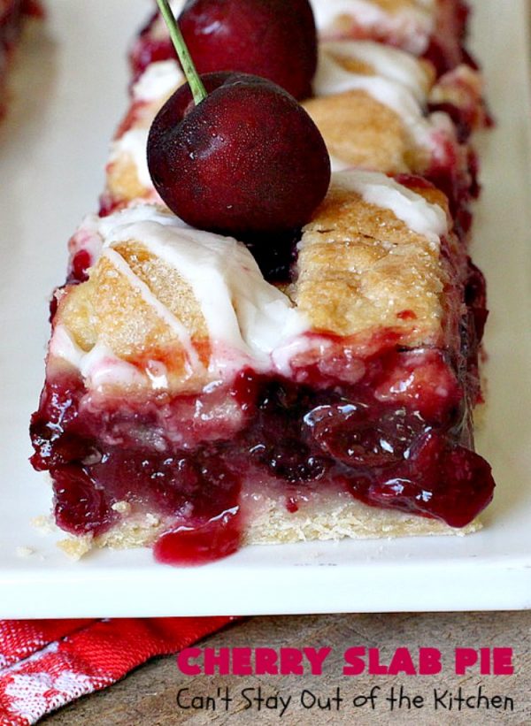 Cherry Slab Pie – Can't Stay Out of the Kitchen