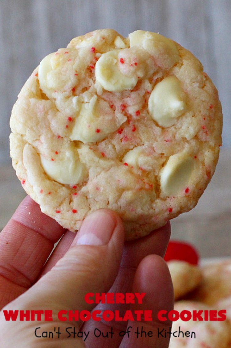 Cherry White Chocolate Cookies – Can't Stay Out of the Kitchen