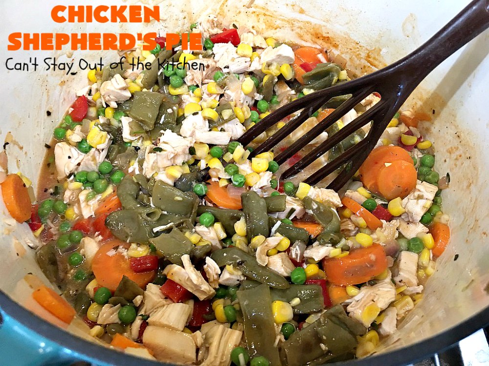 Chicken Shepherd’s Pie – Can't Stay Out of the Kitchen