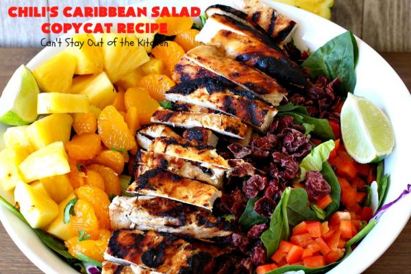 Chili’s Caribbean Salad Copycat Recipe with Honey-Lime Dressing – Can't ...