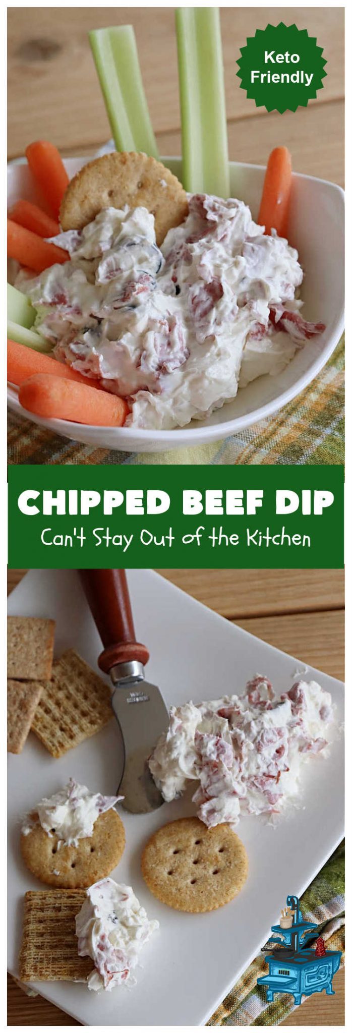 Chipped Beef Dip – Can't Stay Out of the Kitchen