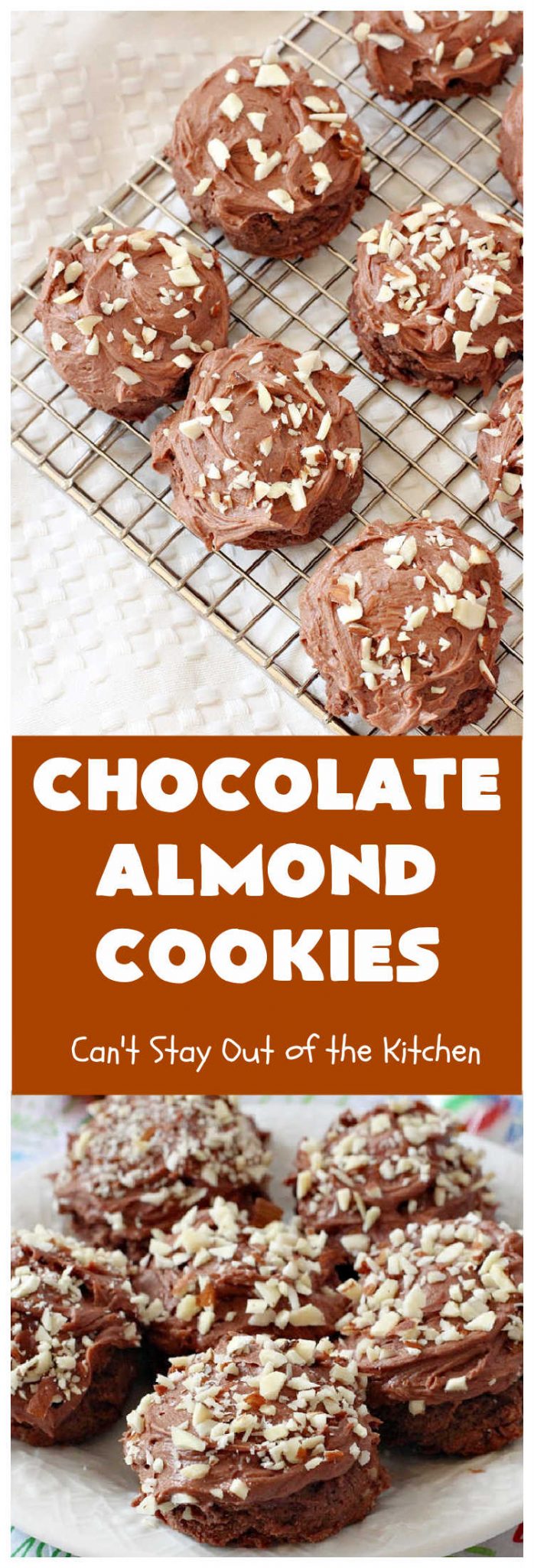 Chocolate Almond Cookies – Can't Stay Out of the Kitchen