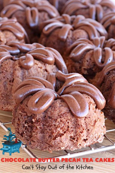 Chocolate Butter Pecan Tea Cakes – Can't Stay Out of the Kitchen